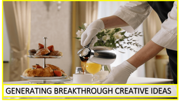 Generating breakthrough creative ideas - Tirian Innovative Solutions